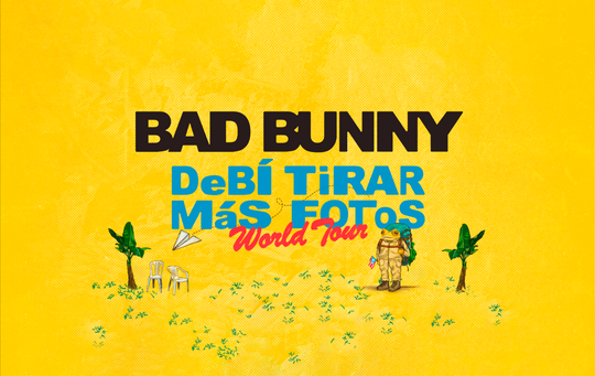 BAD BUNNY - DTMF WORLD TOUR 🐰🪑 – Nexticket